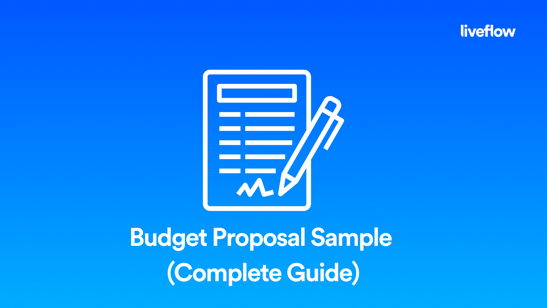 Budget Proposal Sample Complete Guide LiveFlow